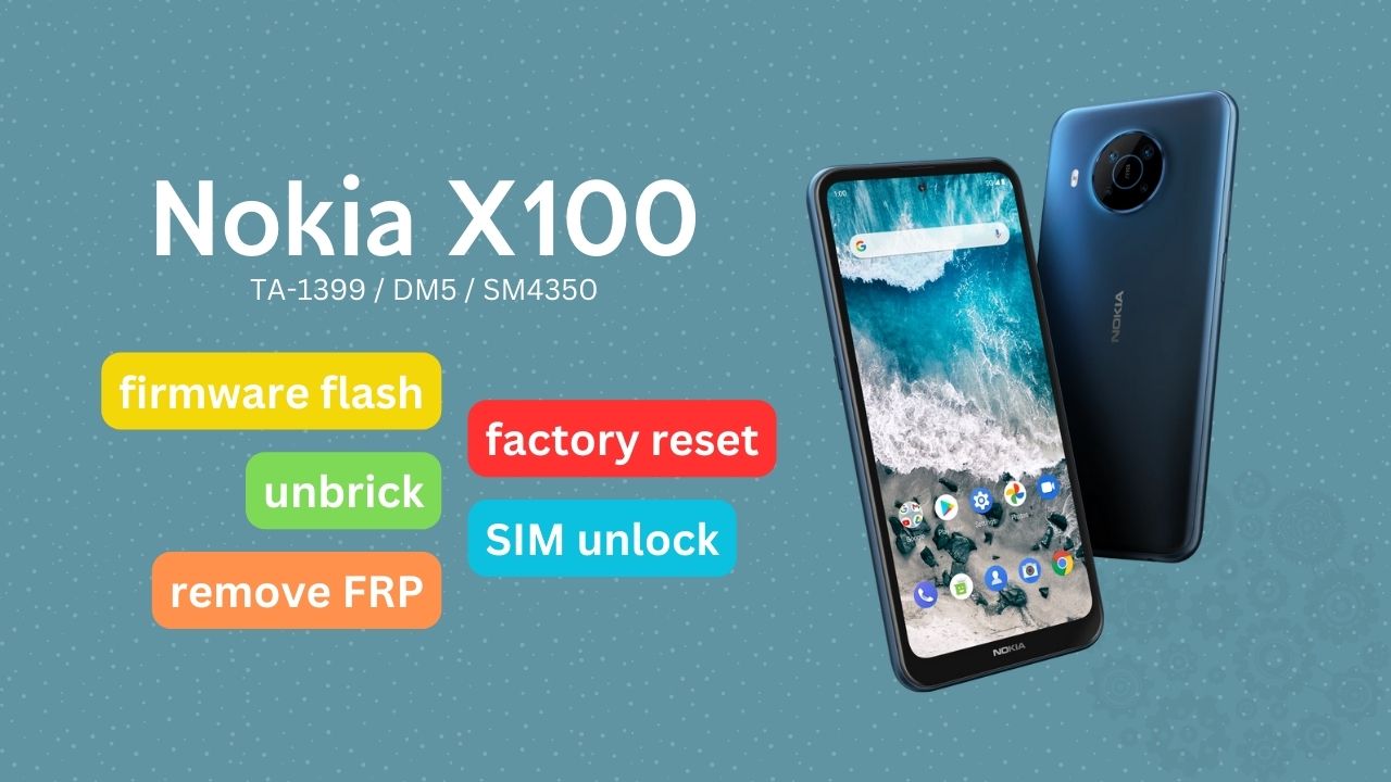 Nokia X100 (TA-1399) Firmware flashing, Factory reset, Bootloader ... Nokia X100 (TA-1399) Firmware flashing, Factory reset, Bootloader ...
